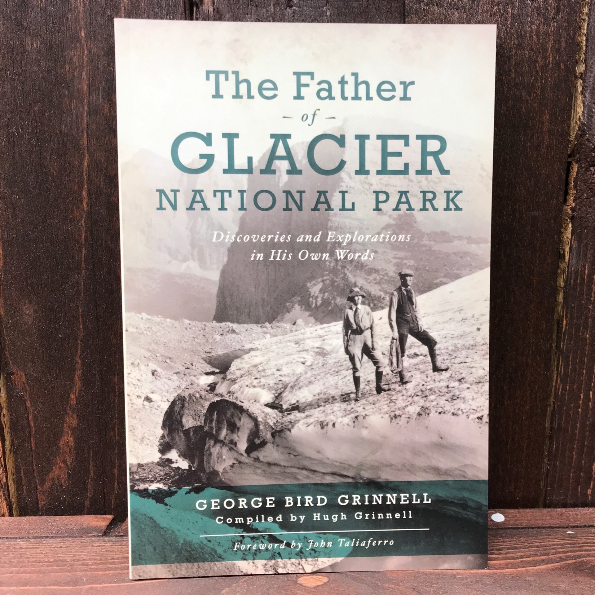 The Father of Glacier National Park Book | BUTTE STUFF